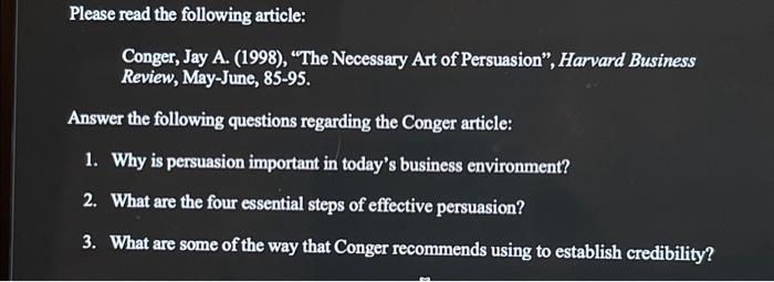 Solved Please read the following article: Conger, Jay A. | Chegg.com