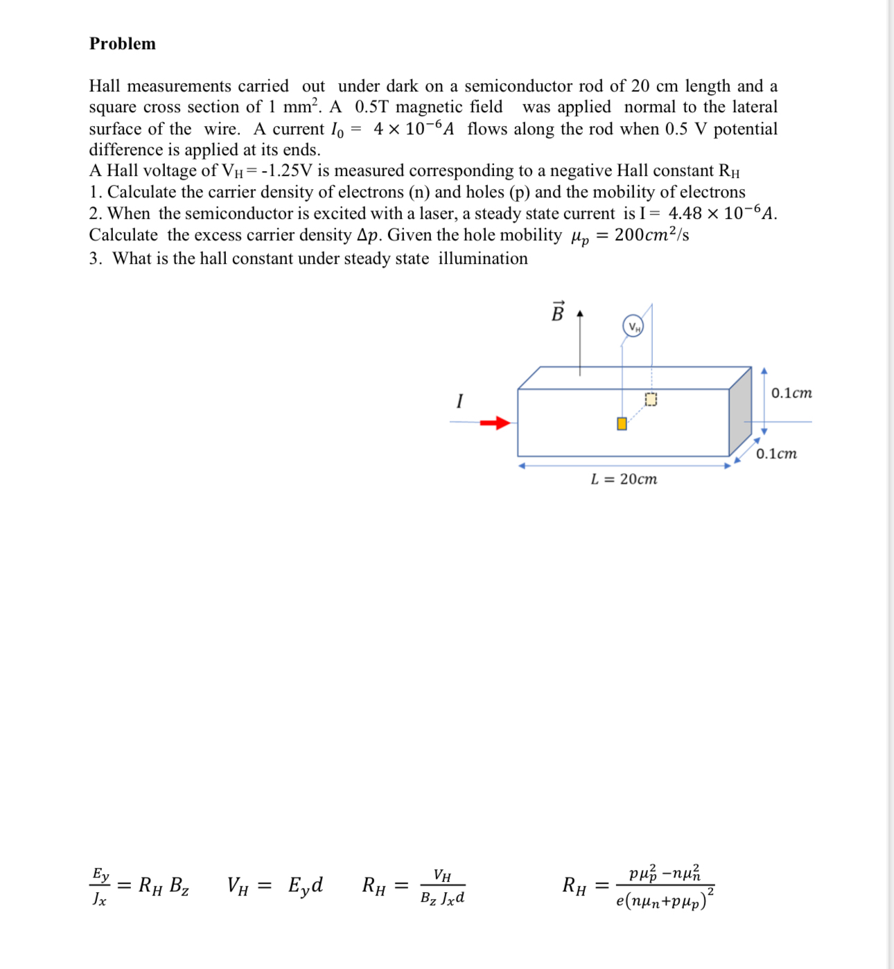Solved ProblemHall measurements carried out under dark on a | Chegg.com