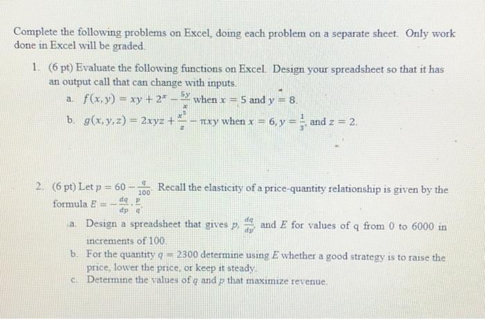 Solved Complete the following problems on Excel, doing each | Chegg.com