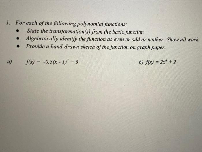 Solved 1. For each of the following polynomial functions: | Chegg.com