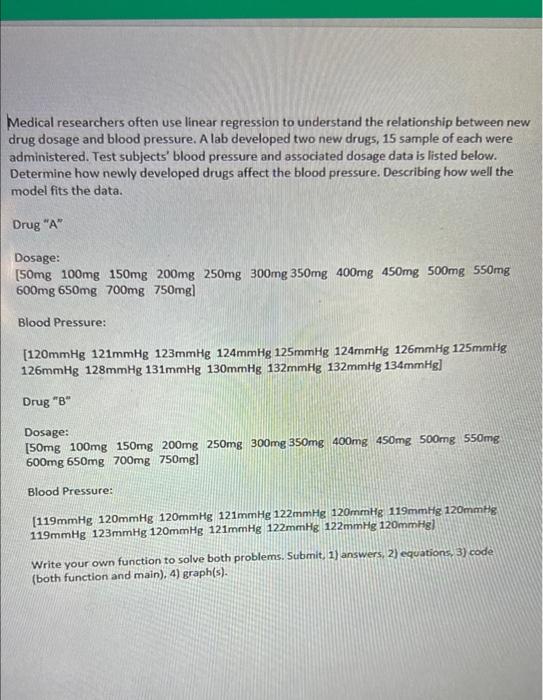 Solved Medical researchers often use linear regression to | Chegg.com