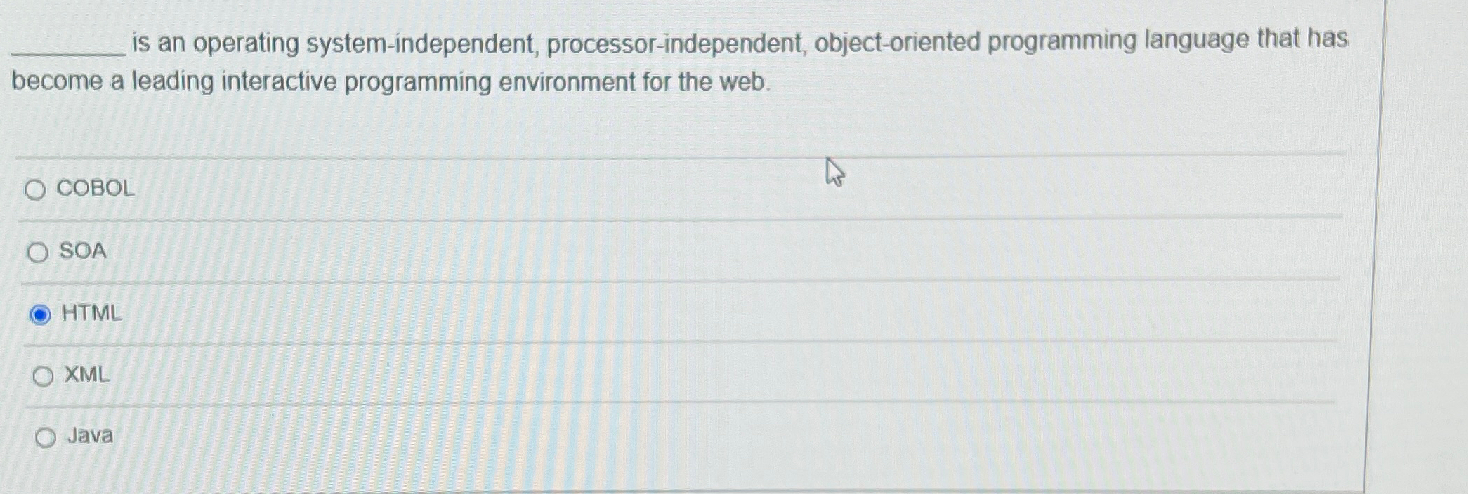 Solved is an operating system-independent, | Chegg.com