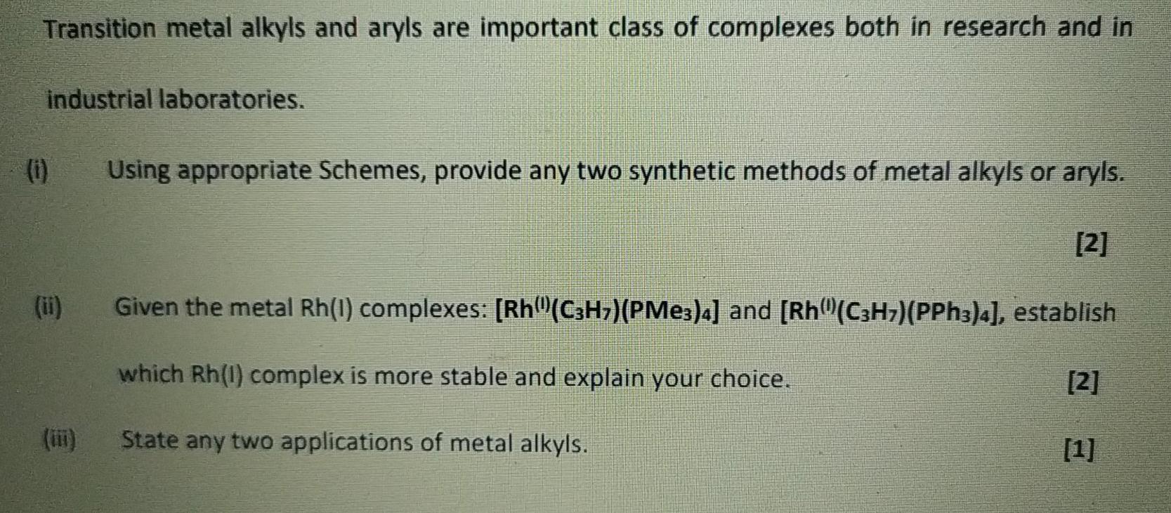 Solved Transition metal alkyls and aryls are important class | Chegg.com