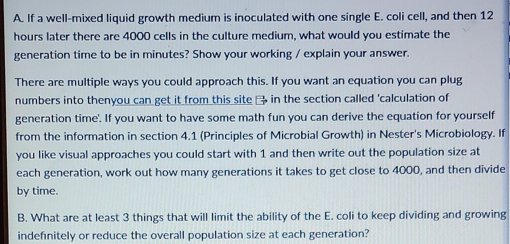 Solved A. If a well-mixed liquid growth medium is inoculated | Chegg.com