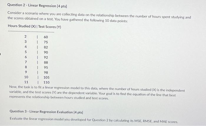 Solved Question 2 - Linear Regression [4 pts] Consider a | Chegg.com