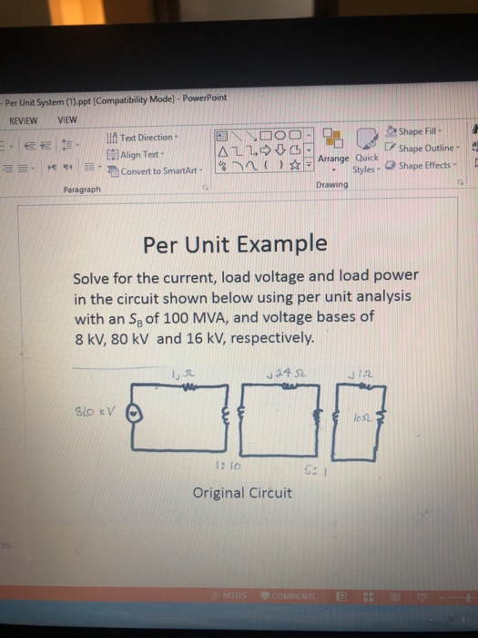 Solved - Per Unit System (1).ppt [Compatibility Mode] - | Chegg.com