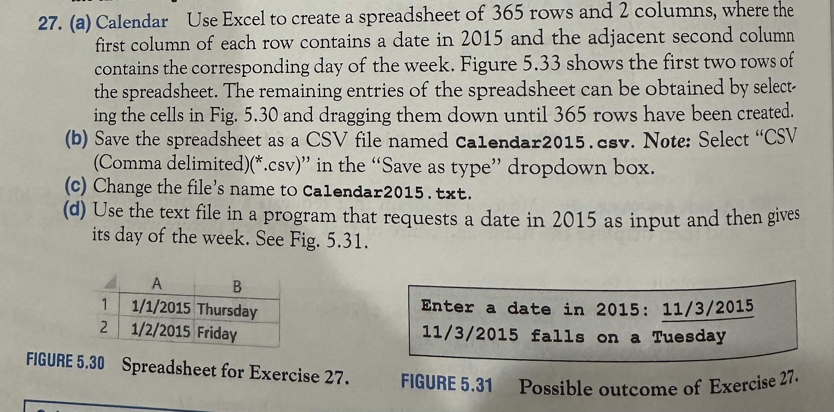 Solved Python please(a) ﻿Calendar Use Excel to create a | Chegg.com