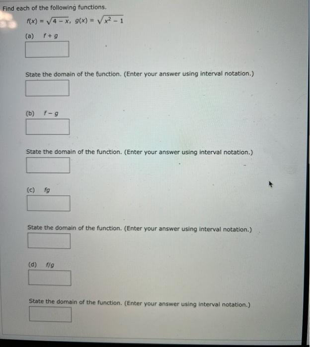 Solved Find each of the following functions. f(x) = 4 - x, | Chegg.com