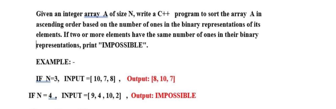 Solved dsaFADEWFGiven an integer array A ﻿of size N, ﻿write | Chegg.com