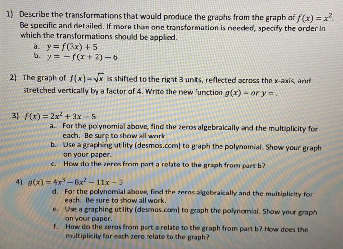 Solved 1) Describe the transformations that would produce | Chegg.com