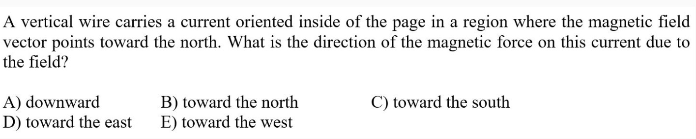 A vertical wire carries a current oriented inside of | Chegg.com
