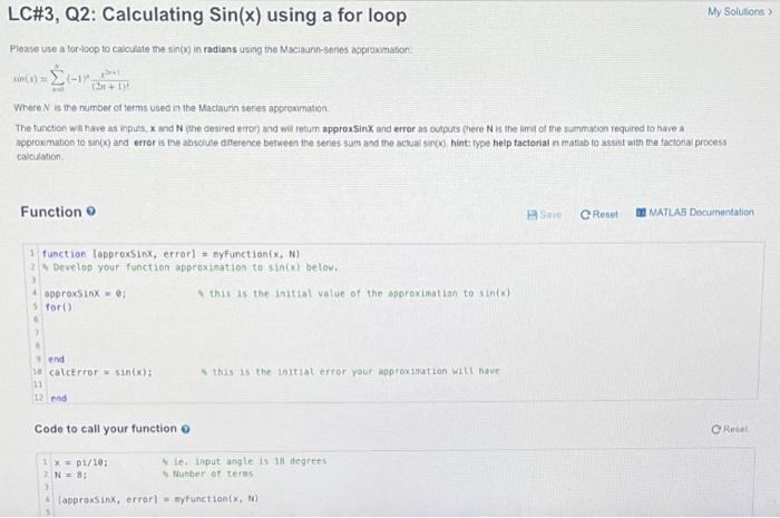 Solved LC#3, Q2: Calculating Sin(x) using a for loop Please | Chegg.com
