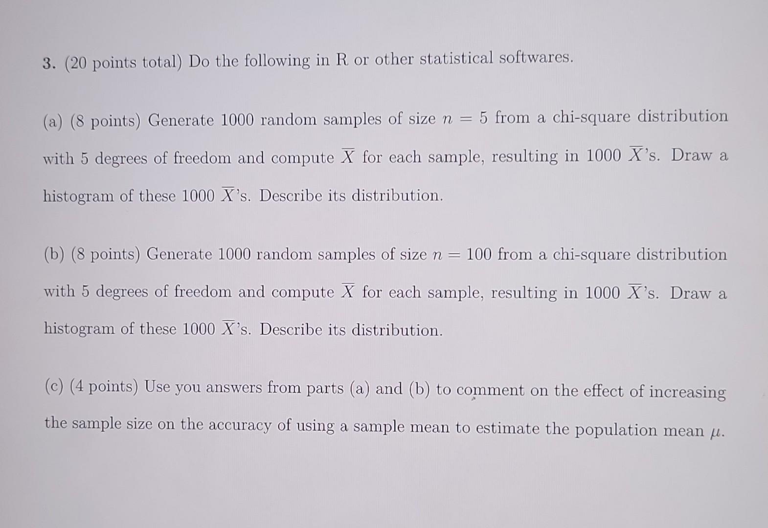 3. (20 points total) Do the following in R or other | Chegg.com