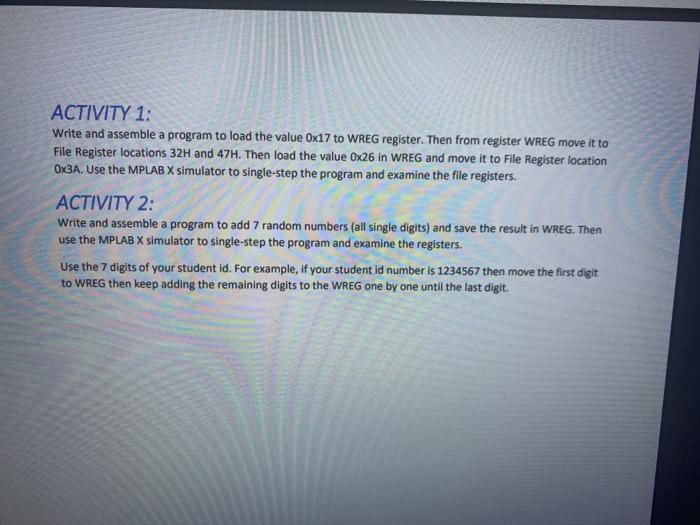 Solved ACTIVITY 1: Write and assemble a program to load the | Chegg.com