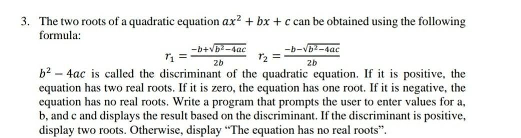 Solved 2b 3. The two roots of a quadratic equation ax+ bx + | Chegg.com