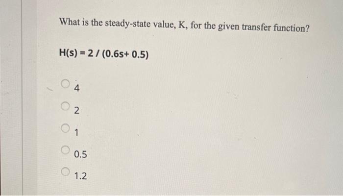 Solved What is the steady-state value, K, for the given | Chegg.com