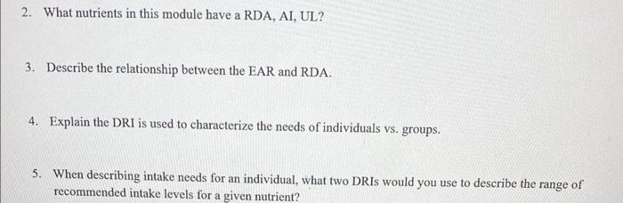 Solved 2. What nutrients in this module have a RDA, AI, UL? | Chegg.com