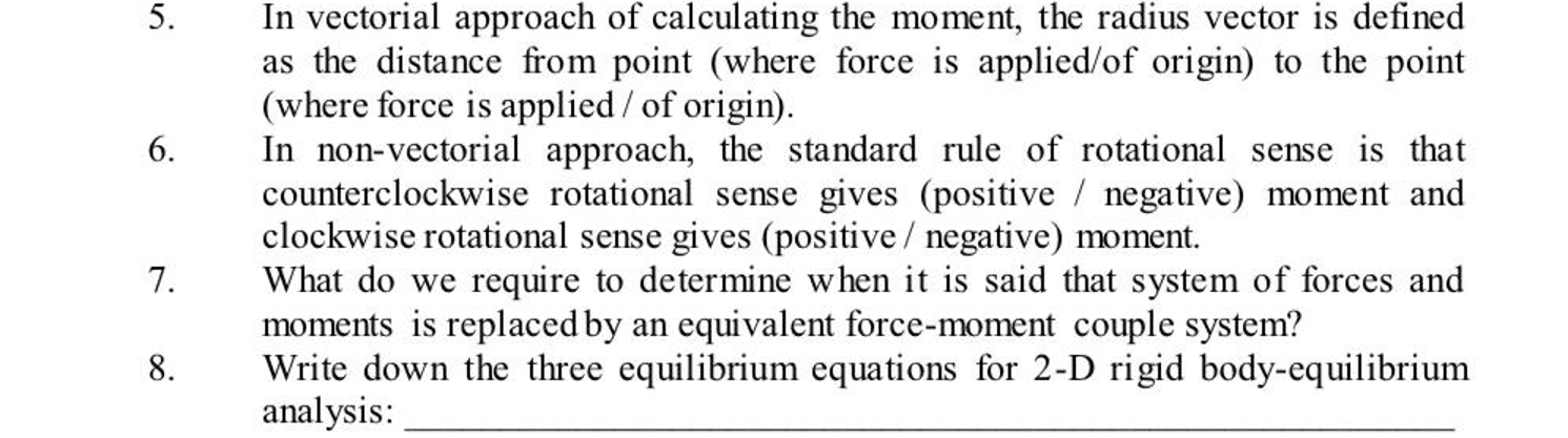 Solved 5.In vectorial approach of calculating the moment, | Chegg.com