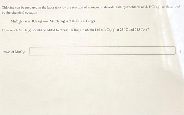 Solved Chlorine can be prepared in the laboratory by the | Chegg.com