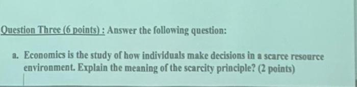 Solved Question Three ( 6 points): Answer the following | Chegg.com