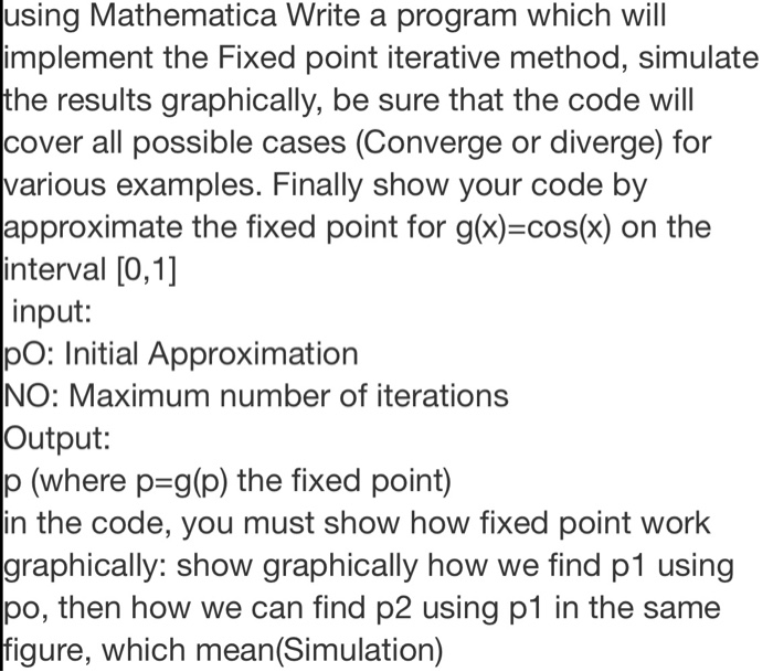 Solved Using Mathematica Write A Program Which Will
