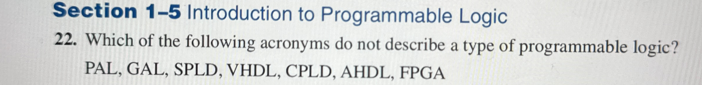 Solved 22. ﻿Which of the following acronyms do not describe | Chegg.com