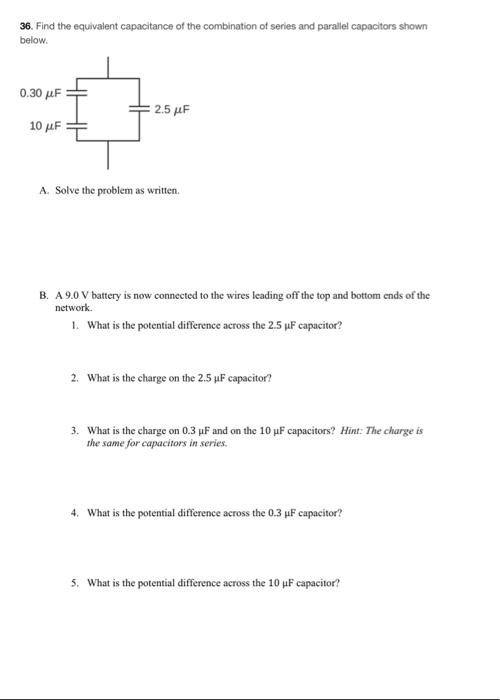 Solved 36. Find the equivalent capacitance of the | Chegg.com