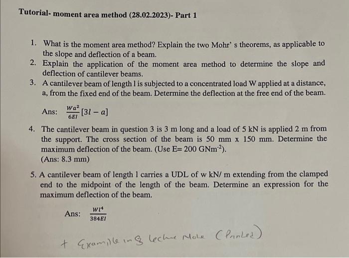 Solved 1. What is the moment area method? Explain the two | Chegg.com