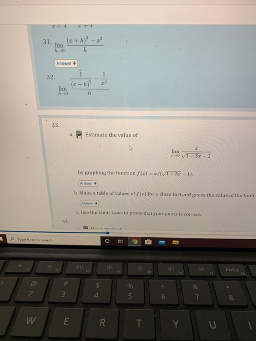 Solved 31. (2+h)- lim ho h Answer 32. 1 (x + h) 22 lim h-0 | Chegg.com