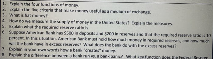 Solved 1. Explain the four functions of money. 2. Explain | Chegg.com