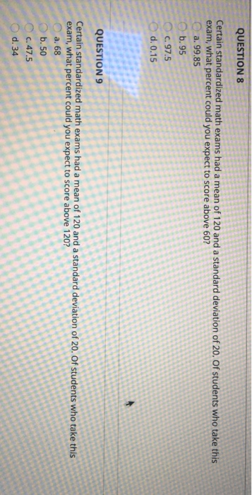 Solved QUESTION 8 ULINO Certain standardized math exams had | Chegg.com