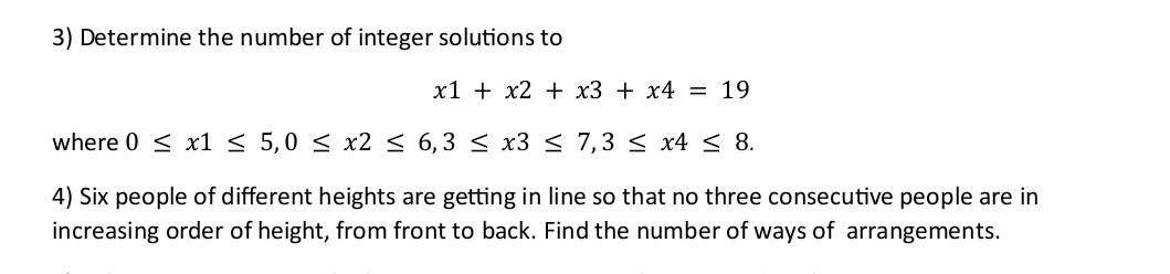 Solved 3) Determine the number of integer solutions to | Chegg.com