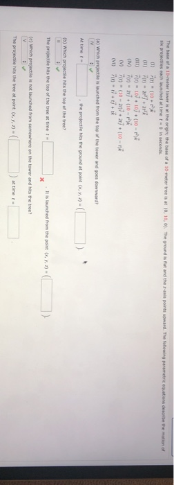 Solved The base of a 10-meter tower is at the origin; the | Chegg.com