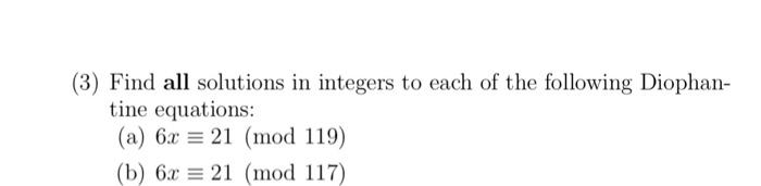 Solved (3) Find all solutions in integers to each of the | Chegg.com