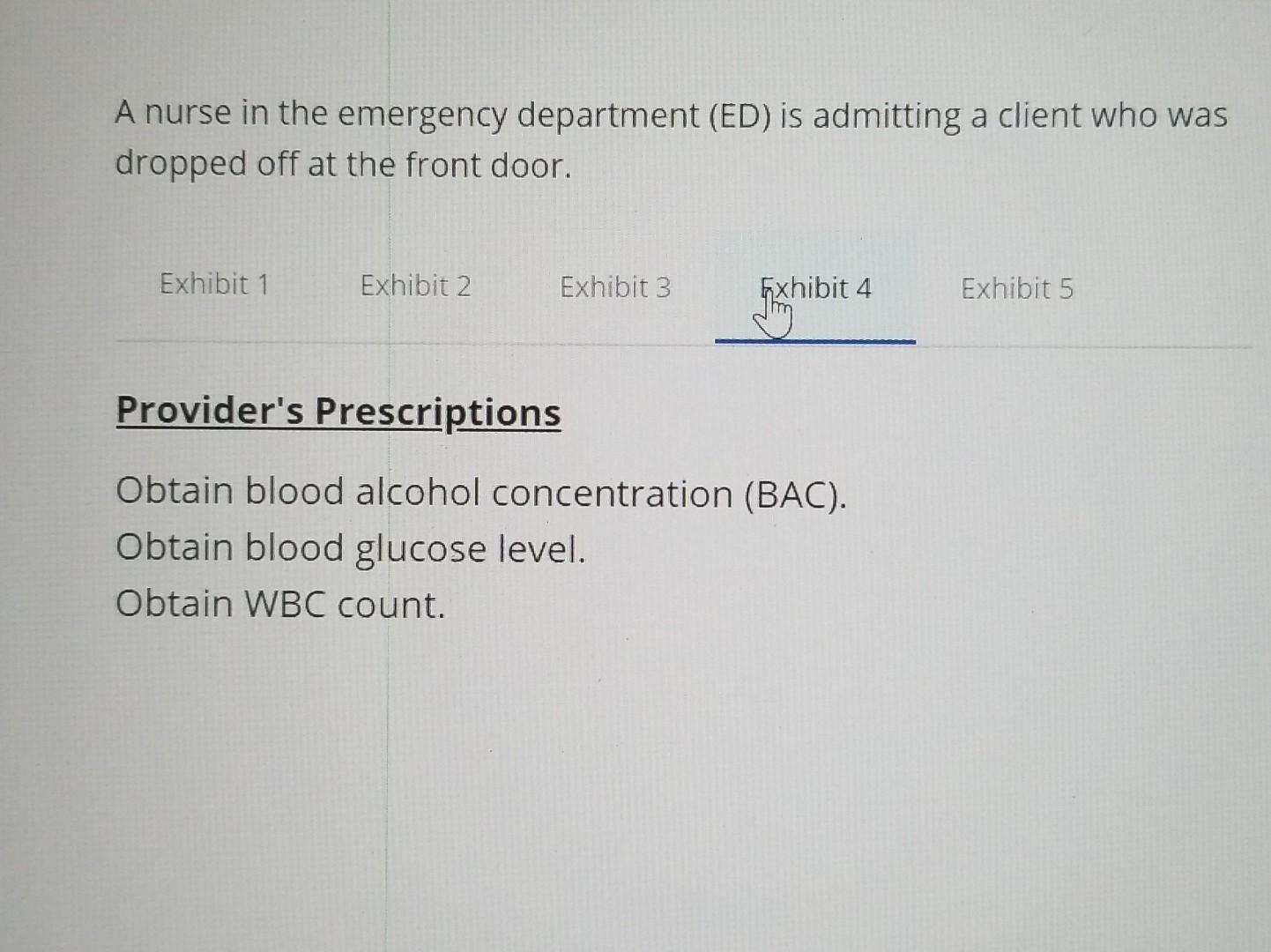 Solved A nurse in the emergency department (ED) is admitting | Chegg.com