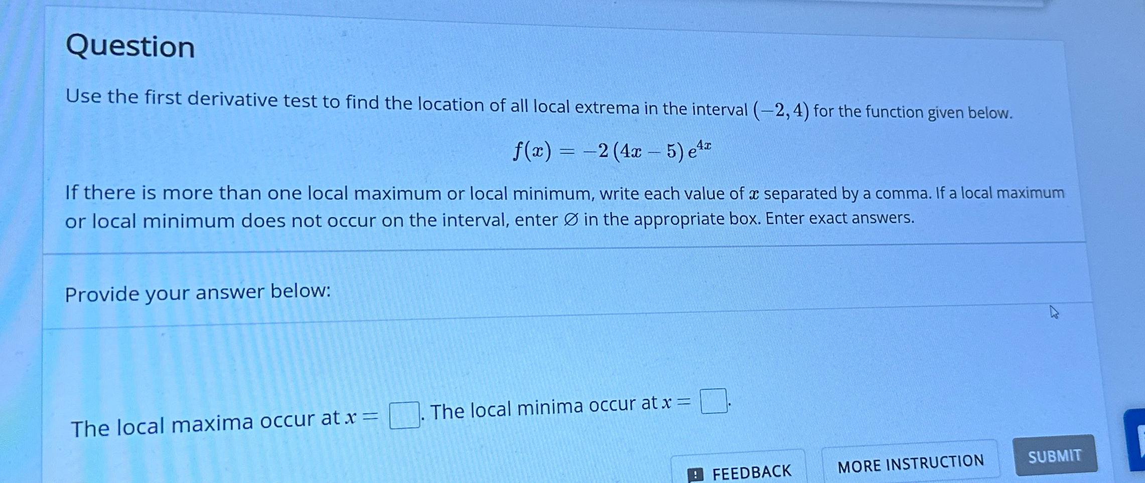 Solved Questionuse The First Derivative Test To Find The