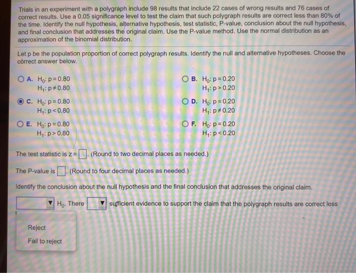 Solved Trials in an experiment with a polygraph include 98 | Chegg.com