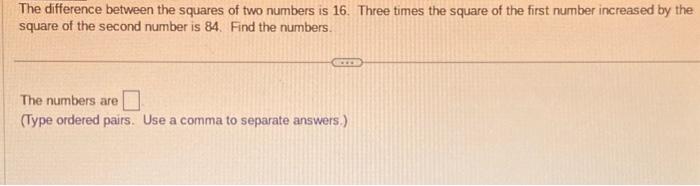 Solved The difference between the squares of two numbers is | Chegg.com