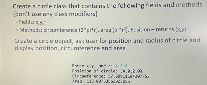 Solved Create a circle class that contains the following | Chegg.com