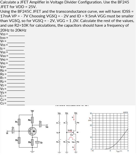 Solved Calculate a JFET Amplifier in Voltage Divider | Chegg.com