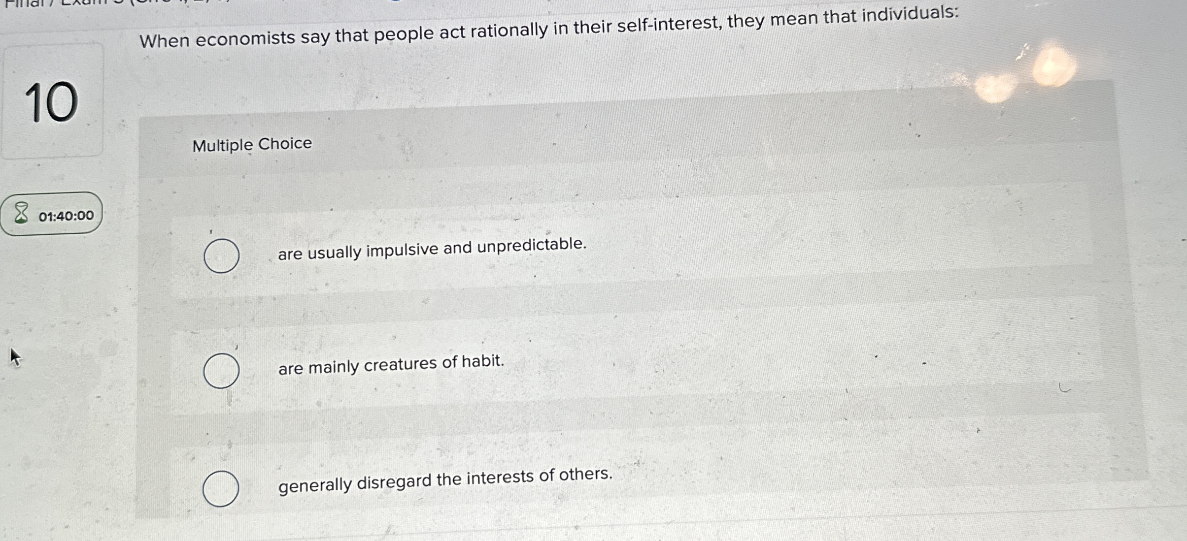 Solved When economists say that people act rationally in | Chegg.com