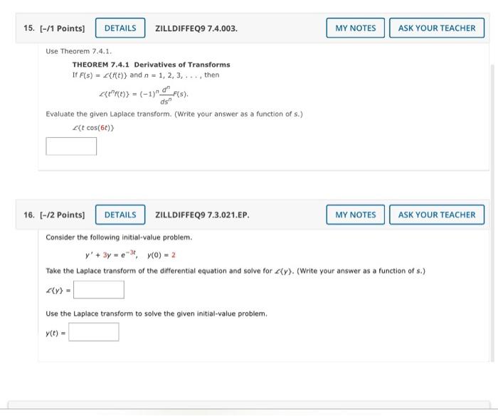 Solved Use Theorem 7.4.1. THEOREM 7.4.1 Derivatives of | Chegg.com