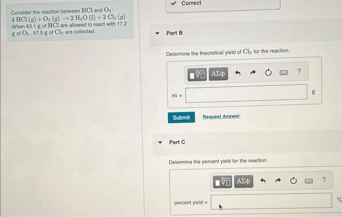 Solved Correct Consider the reaction between HCl and Oz: 4 | Chegg.com