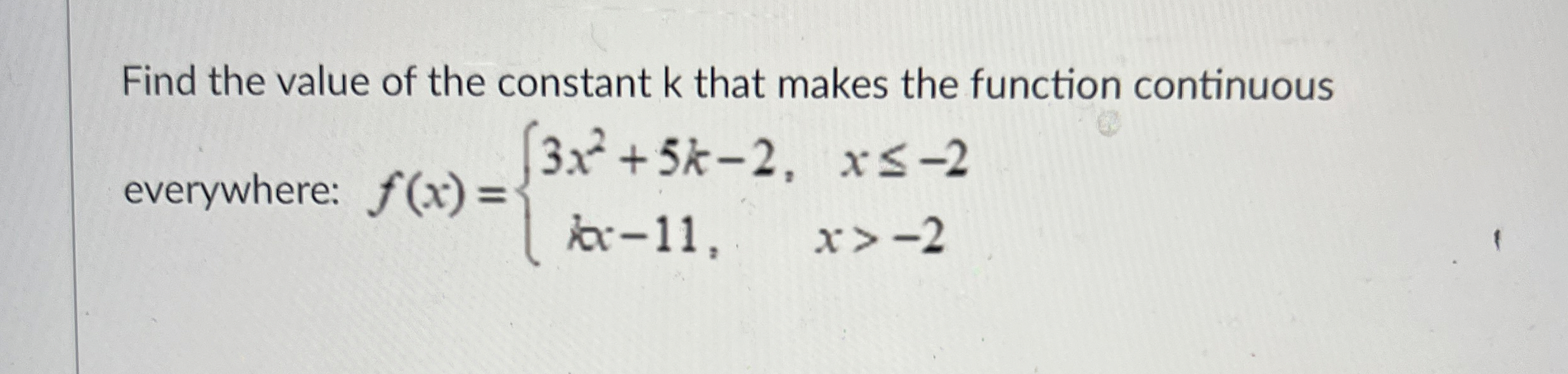 Solved Find the value of the constant k ﻿that makes the | Chegg.com