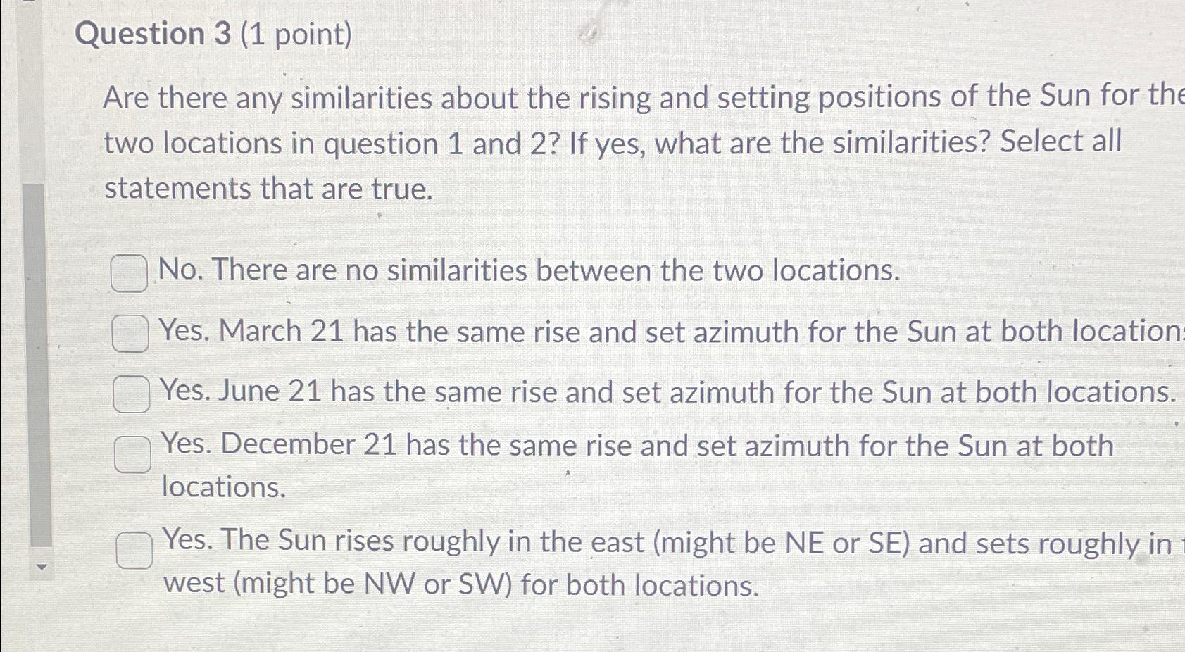 Solved Question 3 (1 ﻿point)Are there any similarities about | Chegg.com