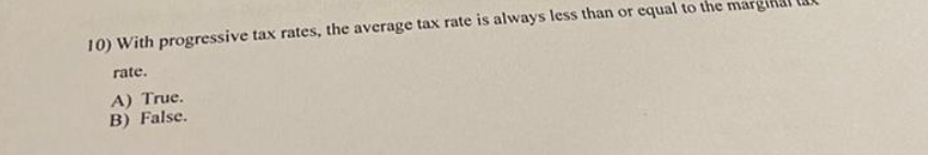 Solved With progressive tax rates, the average tax rate is | Chegg.com