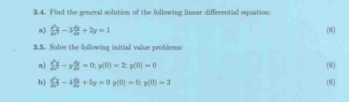 Solved 3.4. Find the general solution of the following | Chegg.com