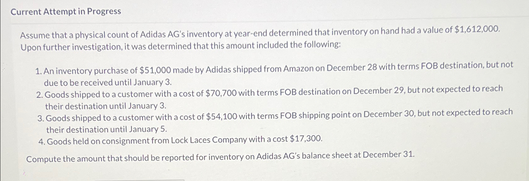 Solved Assume that a physical count of Adidas AG's inventory | Chegg.com