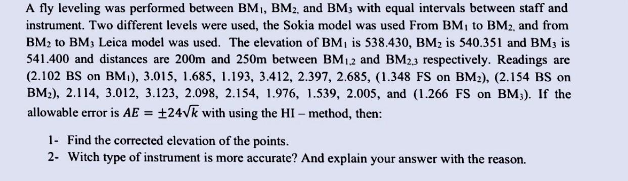 Solved A fly leveling was performed between BM1,BM2, and | Chegg.com