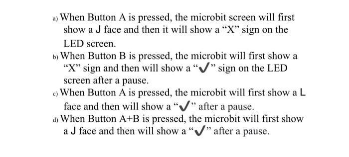 Solved 5b) A sample microbit code is given. After saving and | Chegg.com